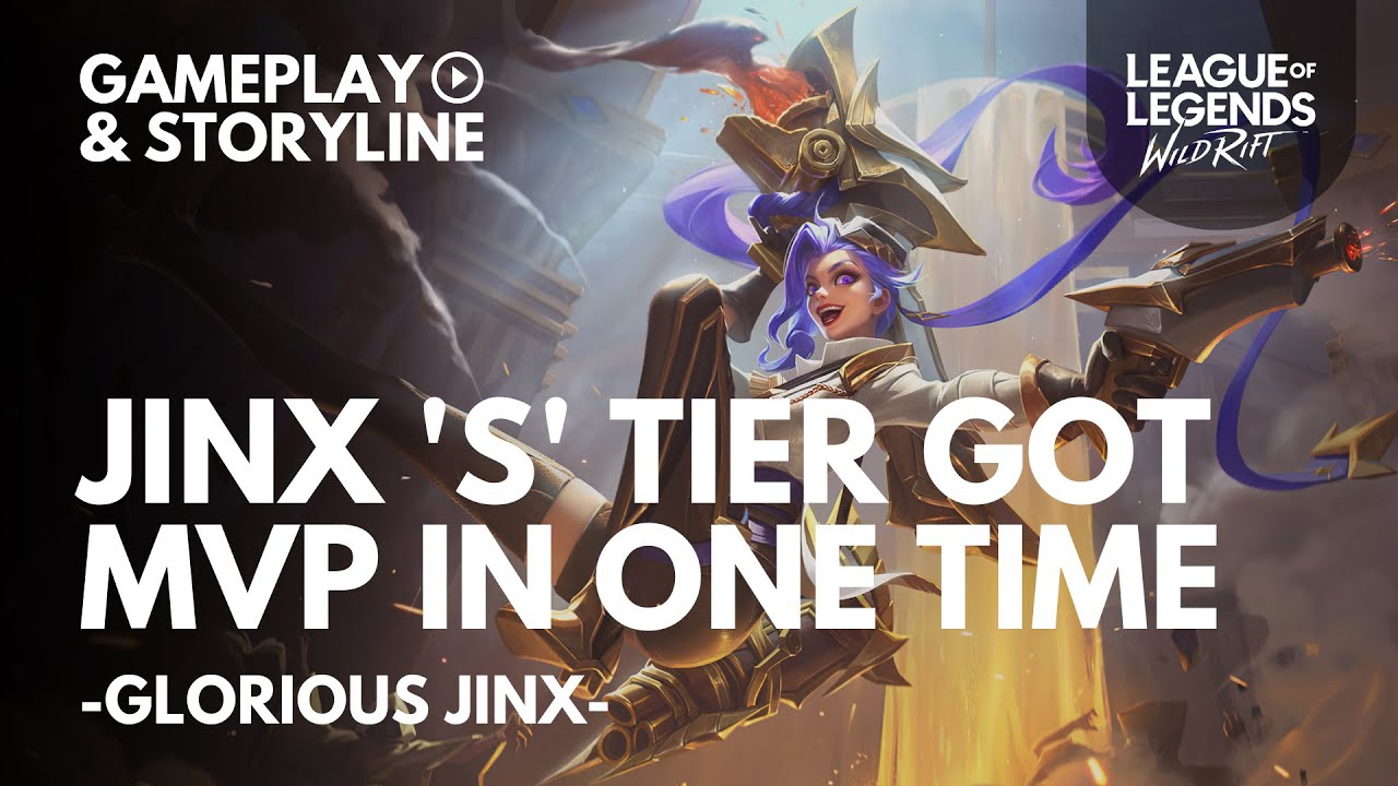 Wild Rift : Jinx S Tier Got MVP In One Time | Build And Runes ...