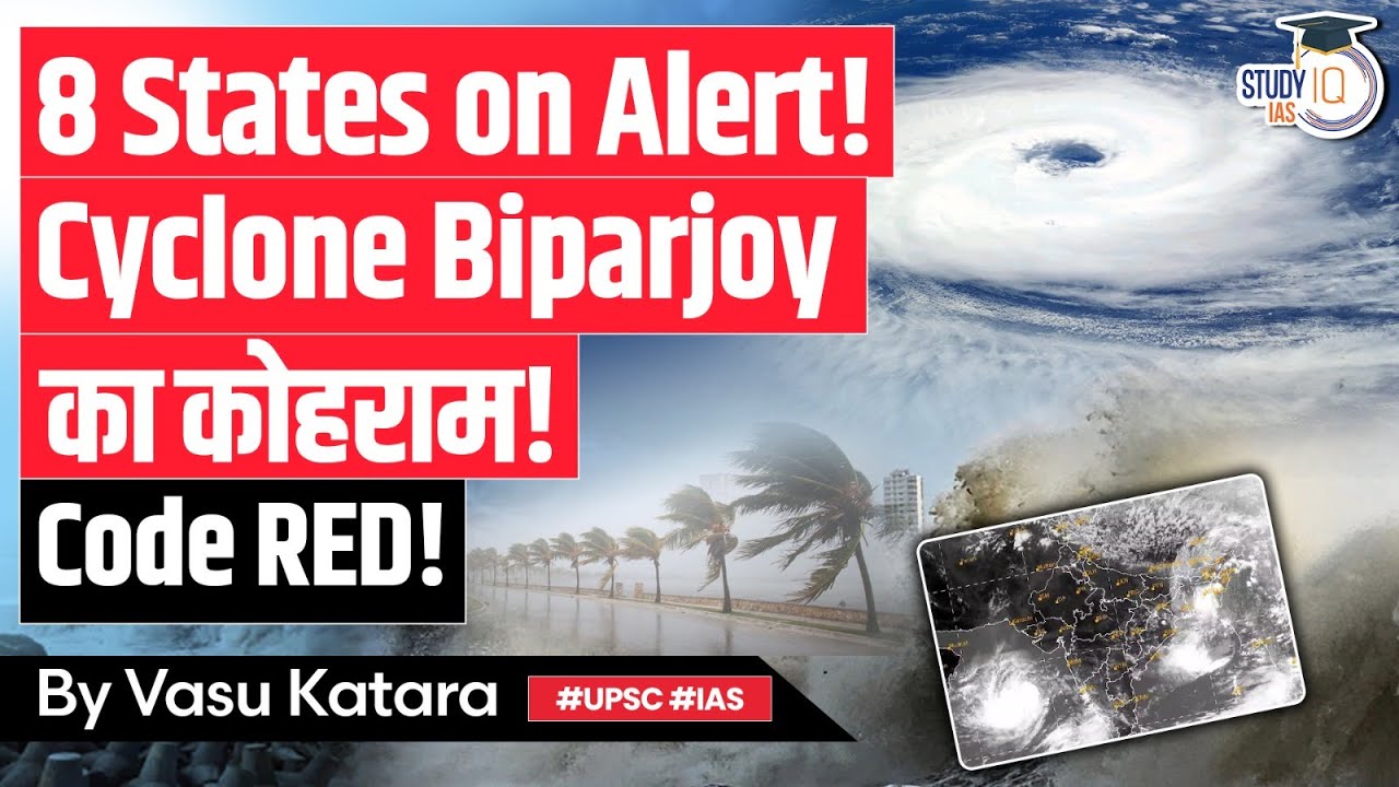 Cyclone Biparjoy: IMD issues a Red Alert for 8 States | Disaster ...