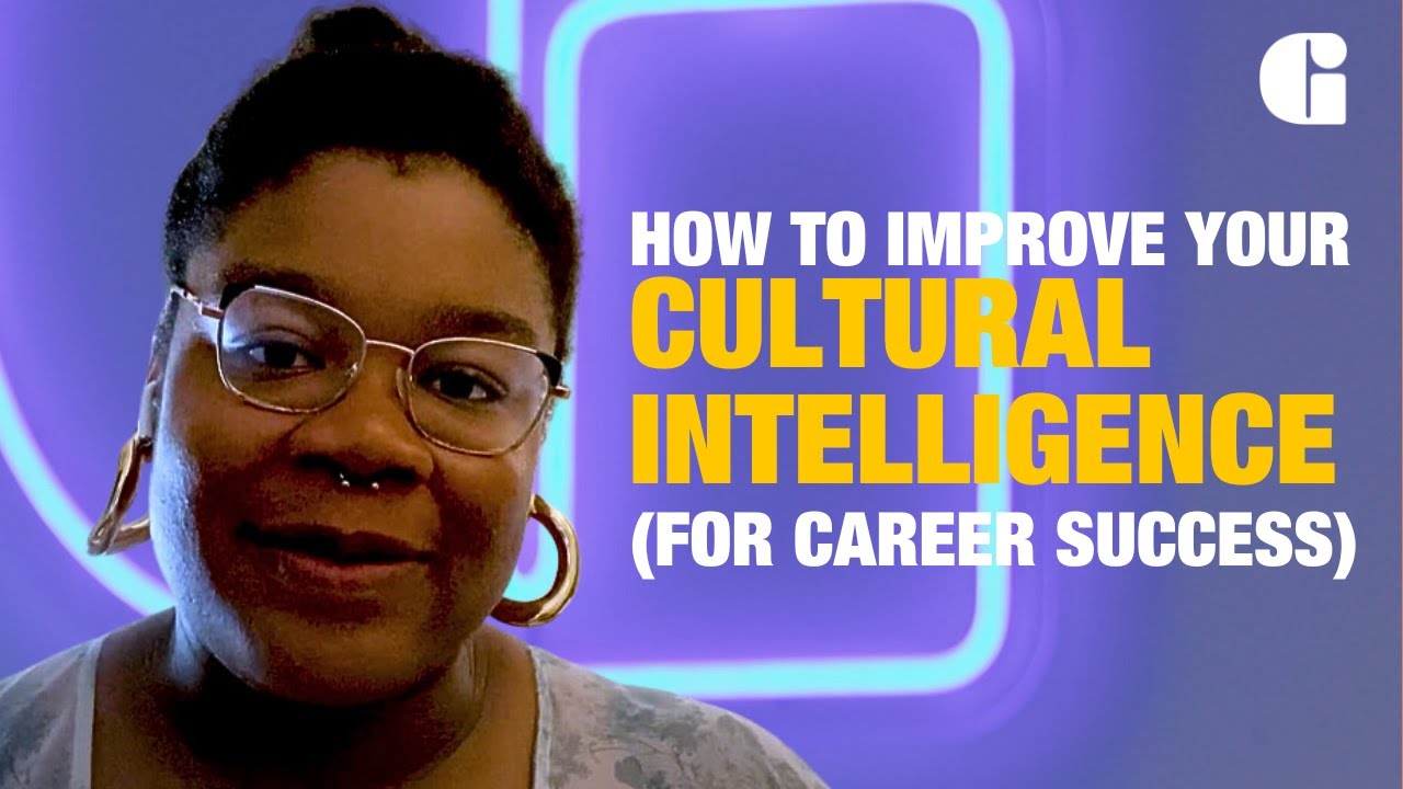 How to improve your Cultural Intelligence (For career success) - YouTube