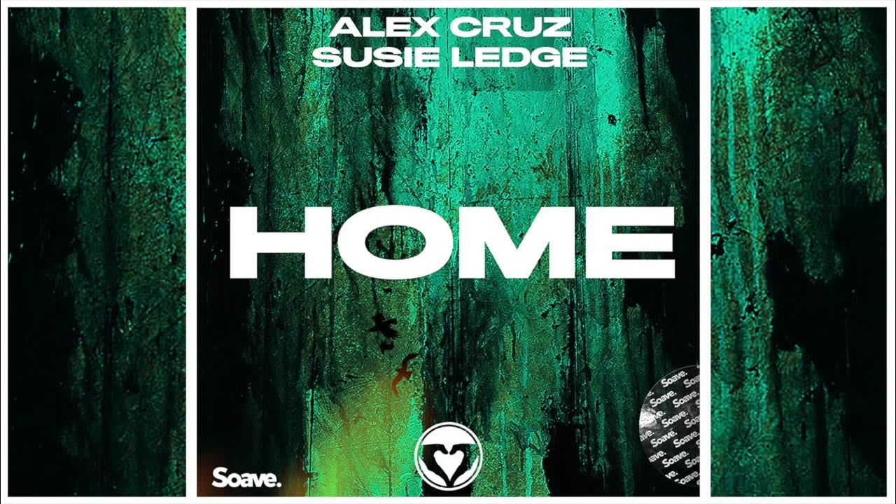 Alex Cruz & Susie Ledge - Home - YouTube