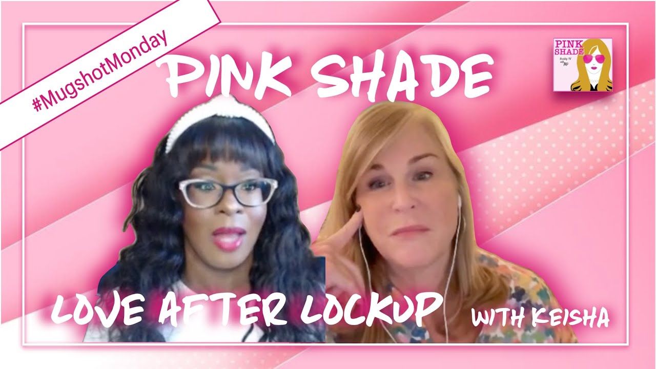 Pink Shade VIDEO: Love After Lockup (season 5) FINALE with Keisha - YouTube