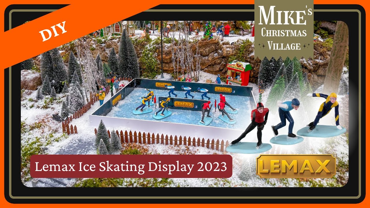 Create Your Own Lemax Christmas Village 2023 | DIY Ice Skating Display ...