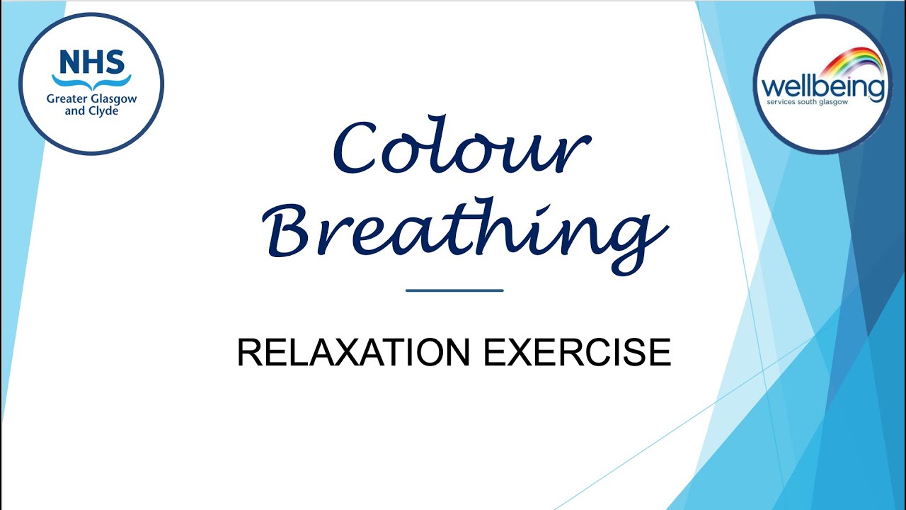 Relaxation Exercise: Colour Breathing - YouTube