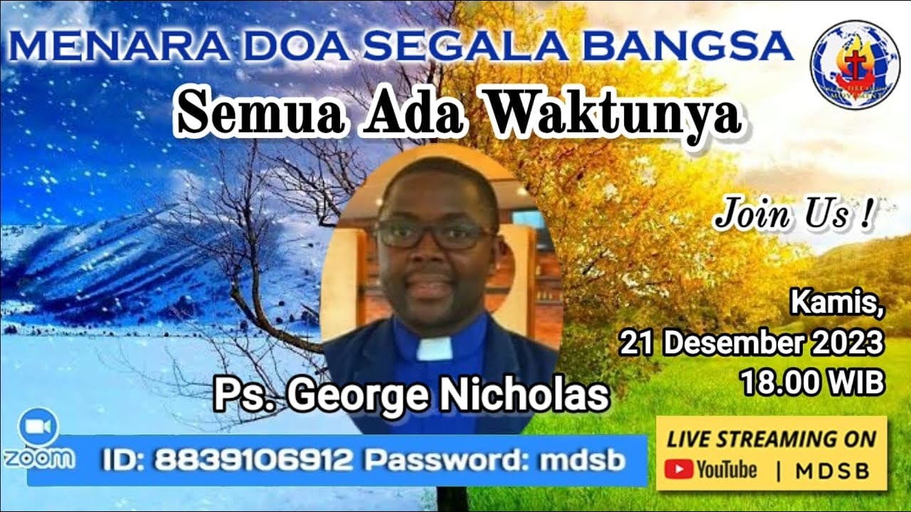 SEMUA ADA WAKTUNYA Oleh : Pdt.Dr.George Nicholas, M.Th - YouTube