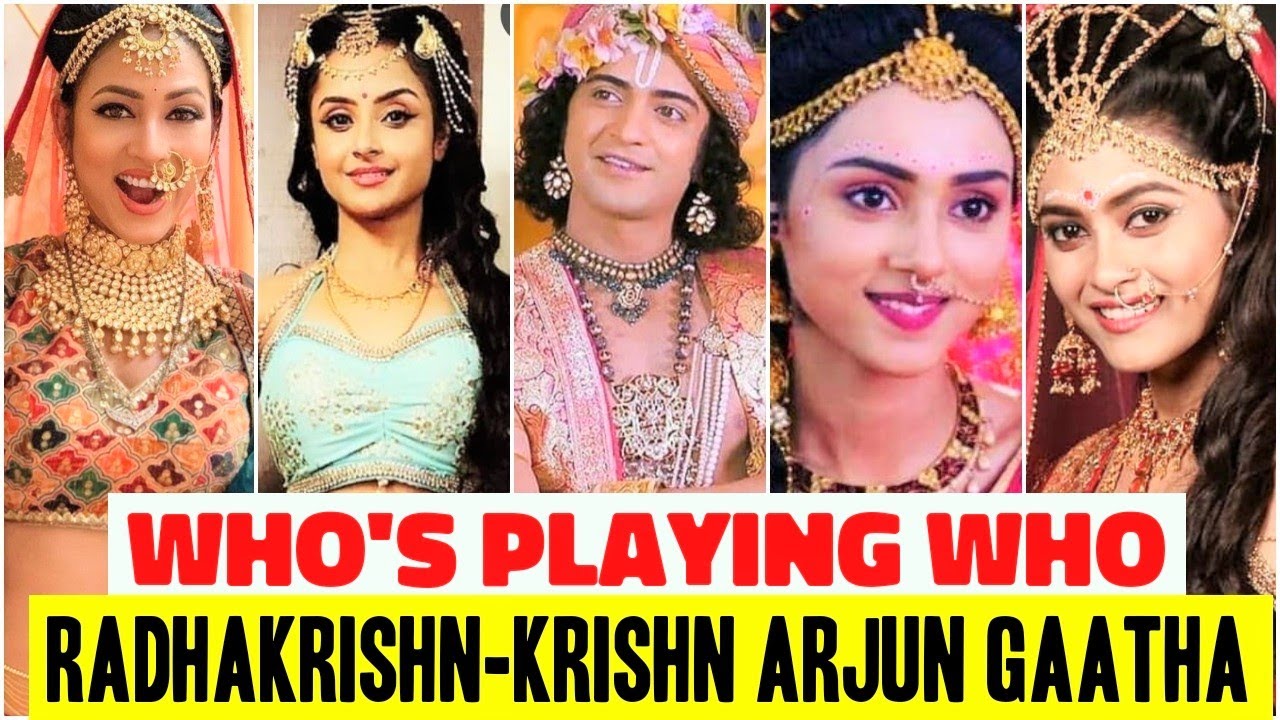Radhakrishn-Krishn Arjun Gaatha Full Star Cast: Who's Playing Who In ...