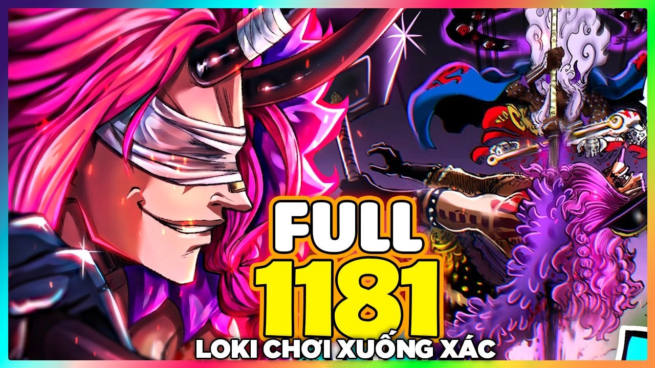Full One Piece Chap 1181 - CHAP NÀY IMU VS LOKI CHIẾN QUÁ! - YouTube