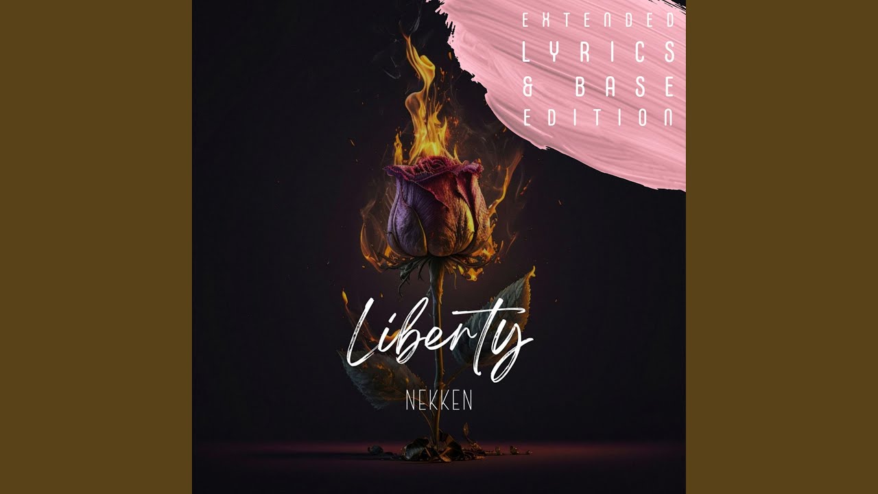 Liberty (Extended Lyrics & Base Edition) - YouTube
