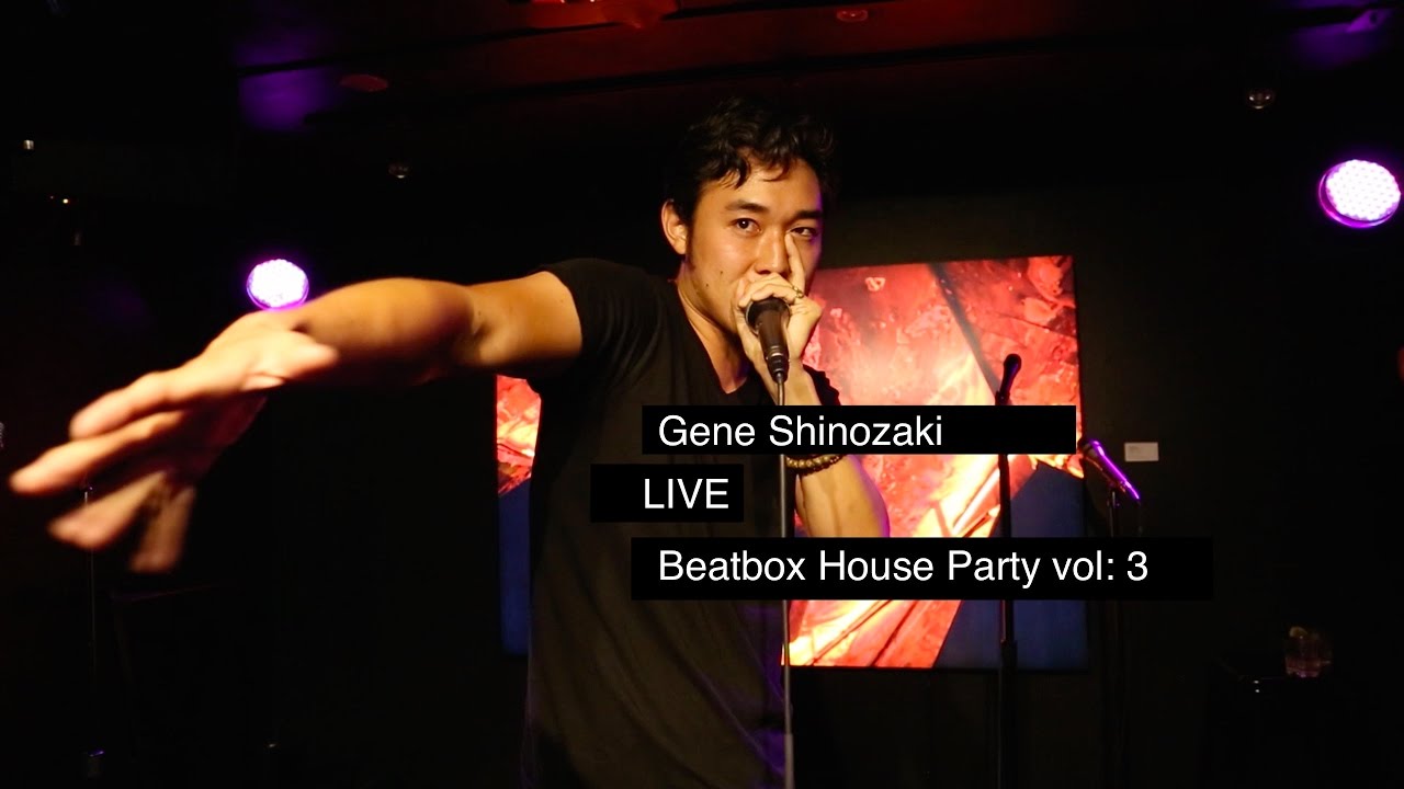 Gene Shinozaki LIVE at the 3rd Beatbox House Party - YouTube
