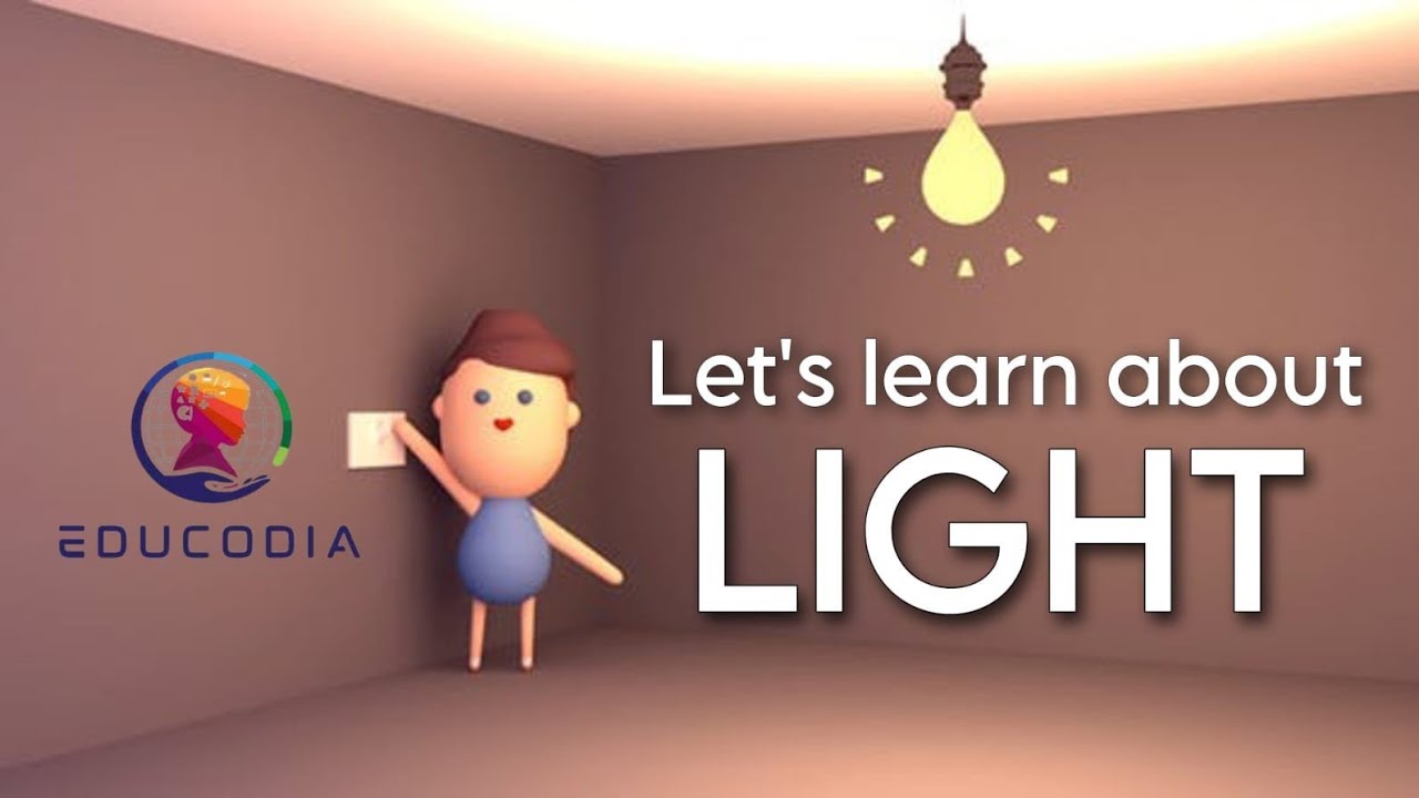 Let's Explore Light and Its Amazing Properties | Science for Kids - YouTube