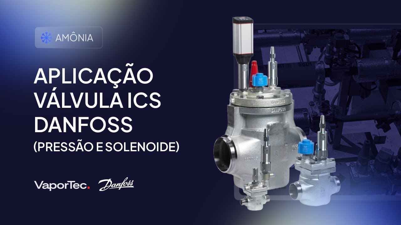 Aplicação Válvula ICS Danfoss (Pressão e Solenoide) - YouTube
