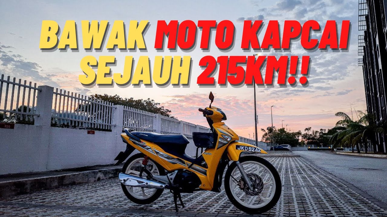 #7 BAWAK MOTO KAPCAI SEJAUH 215KM!! - YouTube