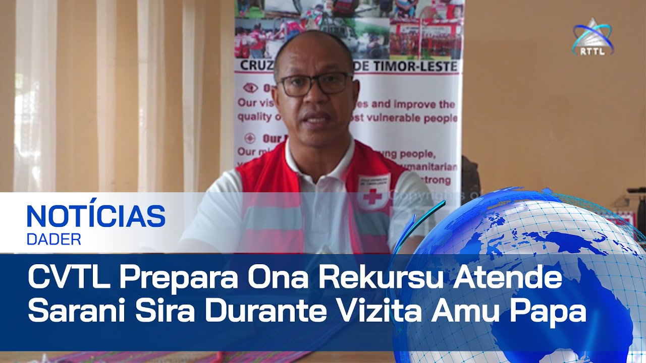 CVTL Prepara Ona Rekursu Atus Lima Resin Hodi Atende Primeiru Sokoru ...