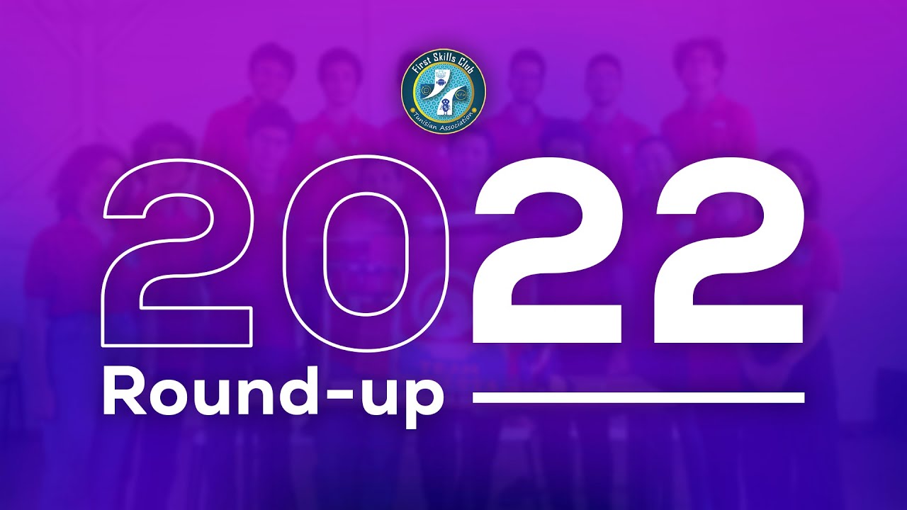 2022: A Recap Video | First Skills Club - YouTube