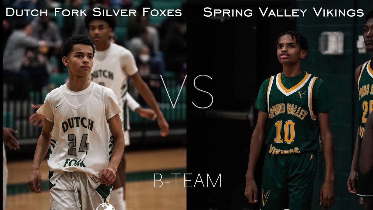 Spring Valley Vikings vs Dutch Fork Silver Foxes | B Team | 01-05-2023 ...