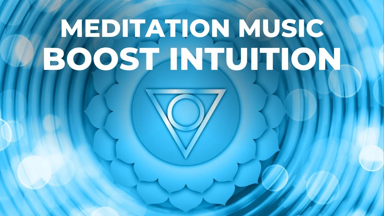 Awaken Your Intuition with Meditation Music | Choirs, Calm the Mind ...