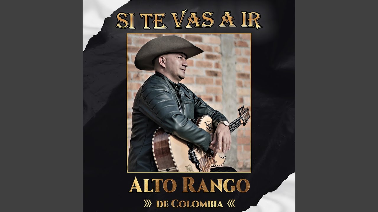 Si Te Vas a Ir - YouTube