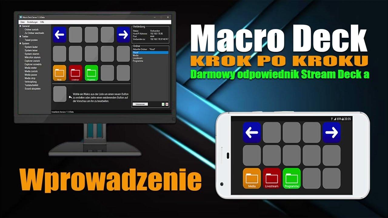Macro Deck - Darmowy odpowiednik Stream Deck a - Tutorial #1 Wprowadzenie. - YouTube