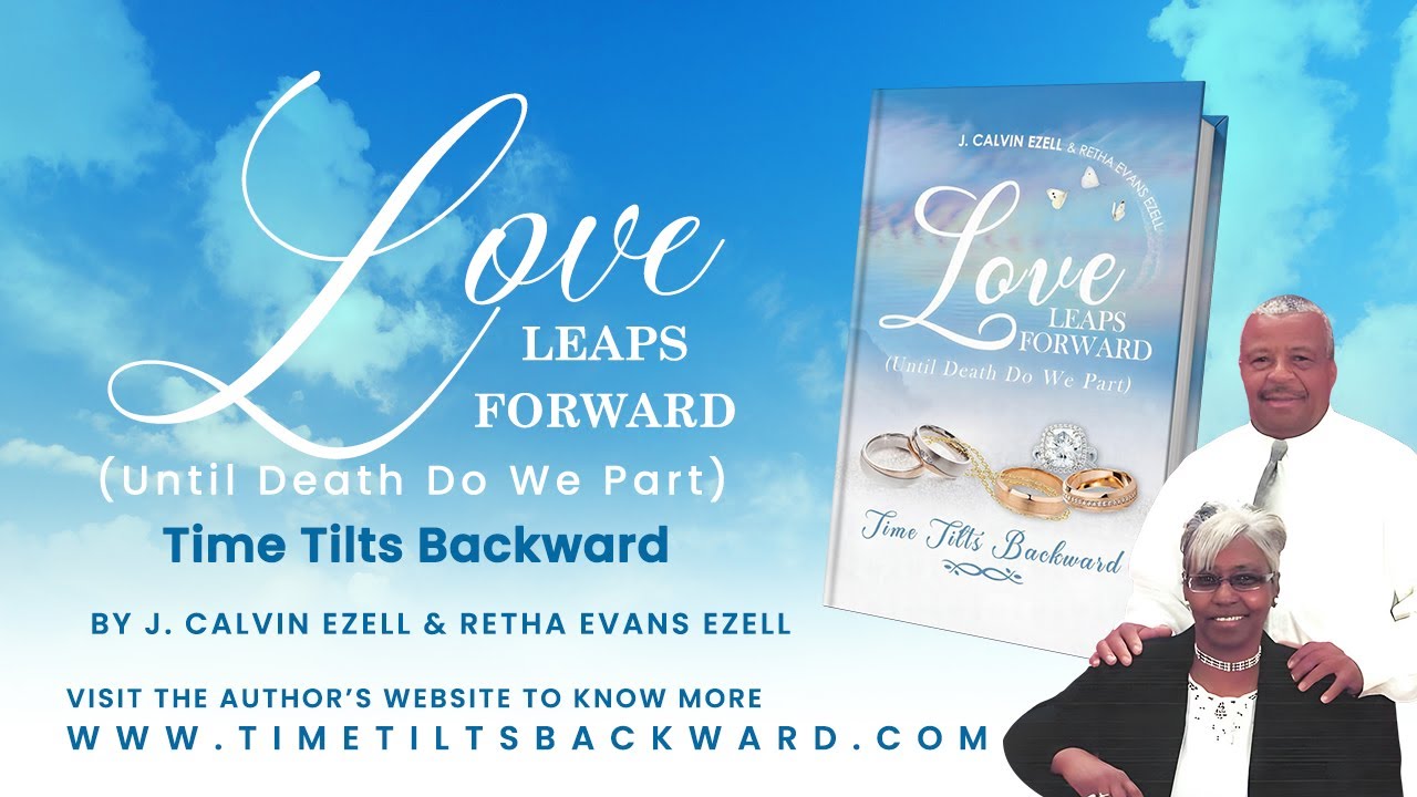 Love Leaps Forward (Until Death Do We Part) by Retha Evans Ezell ...