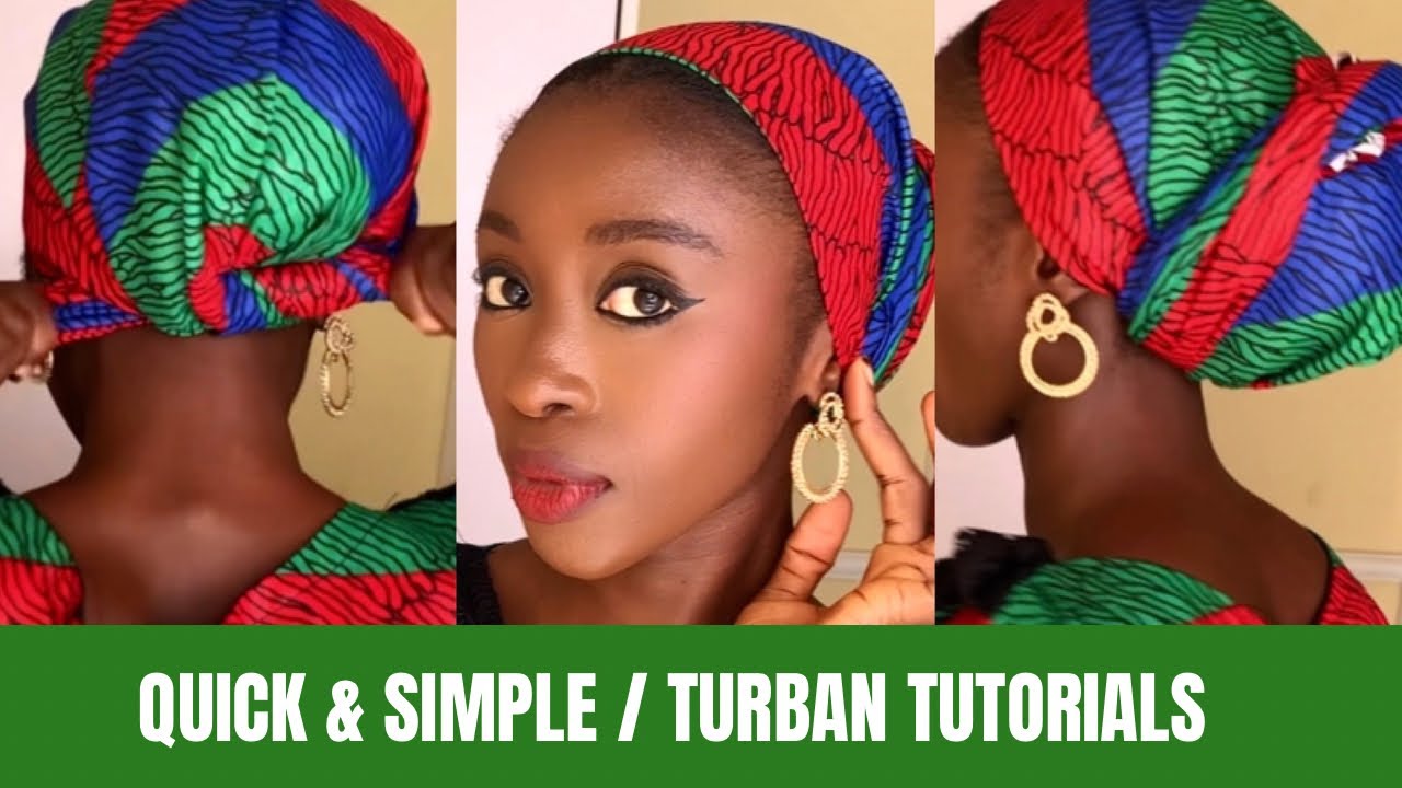 1 minutes TURBAN Tutorial/ quick and simple turban style Ankara Turban ...