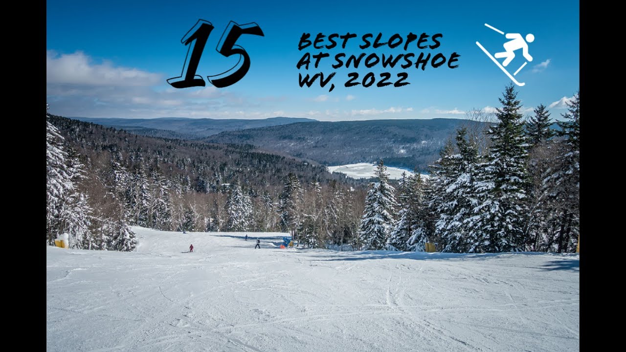 Best slopes at snowshoe | 2022 updated - YouTube