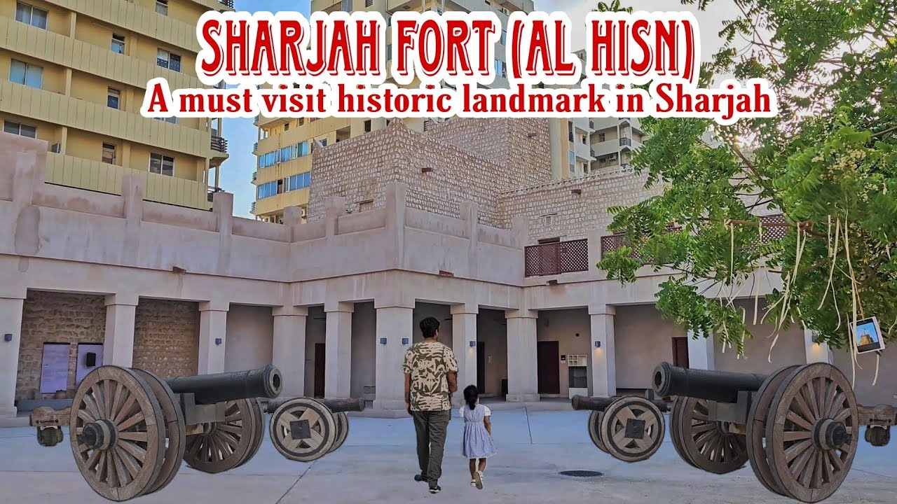 Sharjah Fort (Al Hisn) | Historic landmark in the heart of Sharjah ...