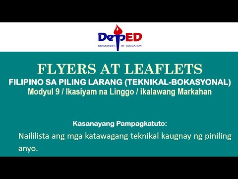 FLYERS AT LEAFLETS MODYUL9-FILIPINO SA PILING LARANG(TECH.VOC.) - YouTube