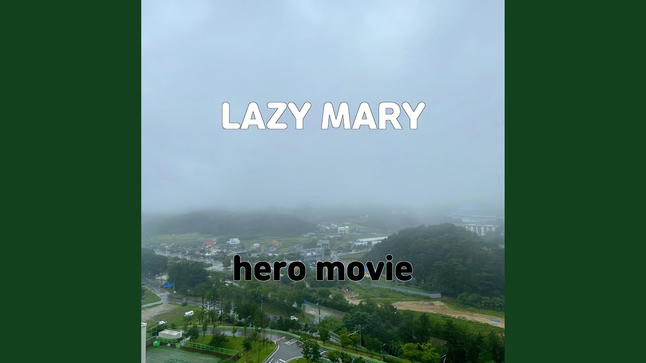 LAZY MARY - YouTube