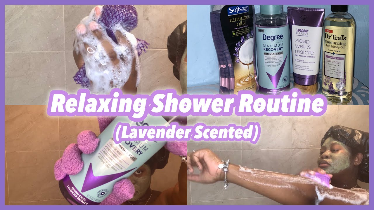 The Most Relaxing Night Time Shower Routine EVER 💜 Lavender Scented ...