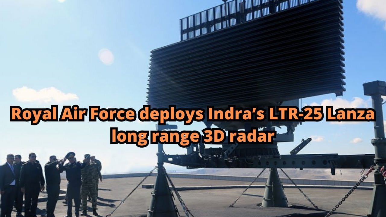 Royal Air Force deploys Indra’s LTR 25 Lanza long range 3D radar - YouTube