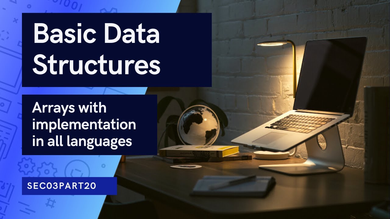 Basic Data Structures Arrays With Implementation In All Languages 9645