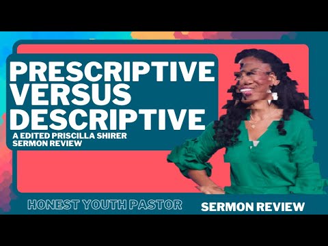Prescriptive vs. Descriptive Uses Of Scripture - A Sermon Review Of ...