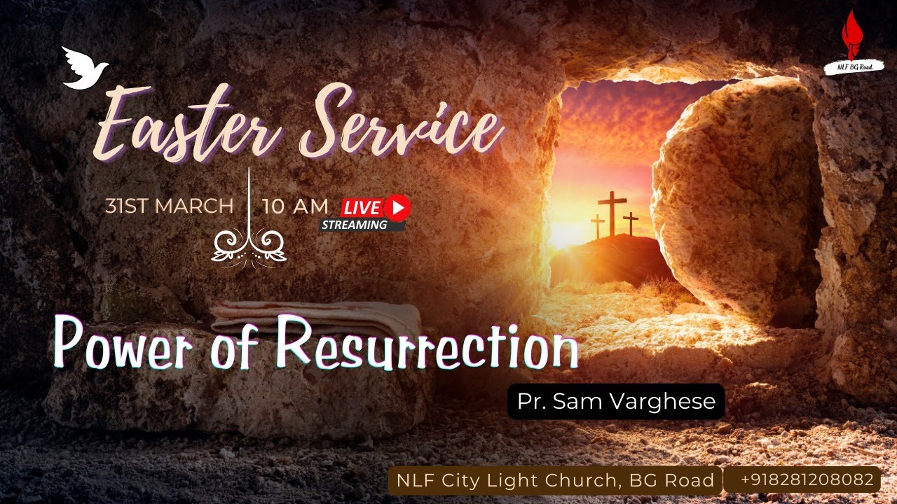 Easter Sunday Service | Power of Resurrection | Pr. Sam Varghese | 31 ...