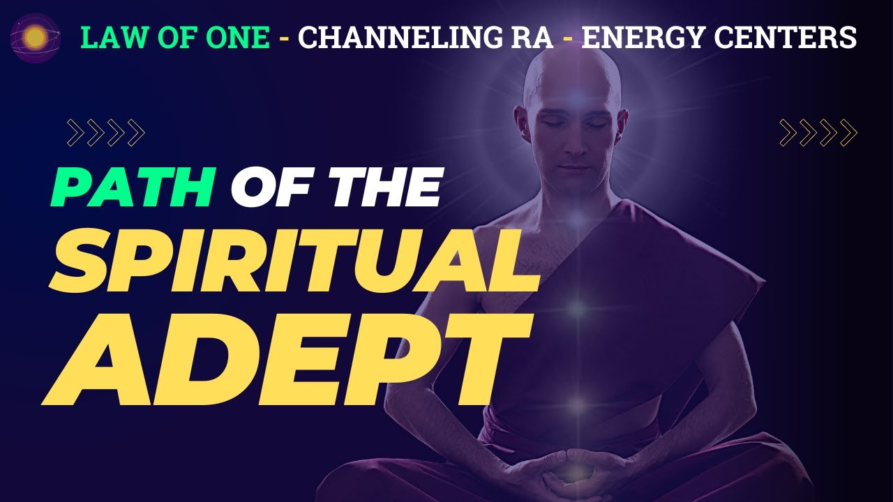 The Path of The Adept: Polarizing Consciousness Into The Higher Energy ...