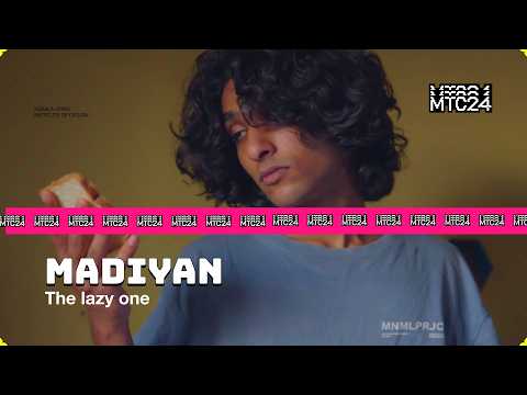 MADIYAN - The Lazy one | MTC 24 | KSID | Find the Creator in you