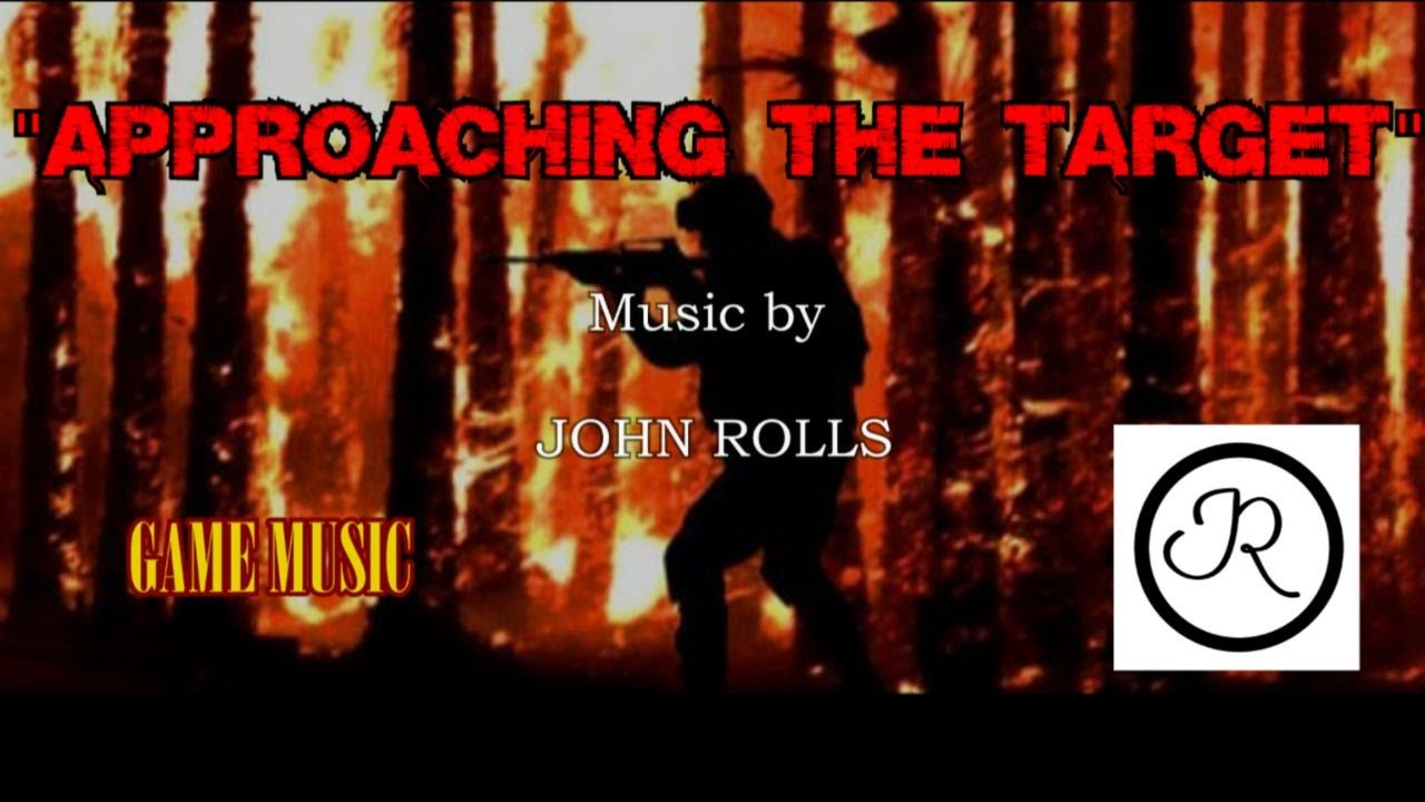 " Approaching the target" (Música para Videojuegos) - by John Rolls ...