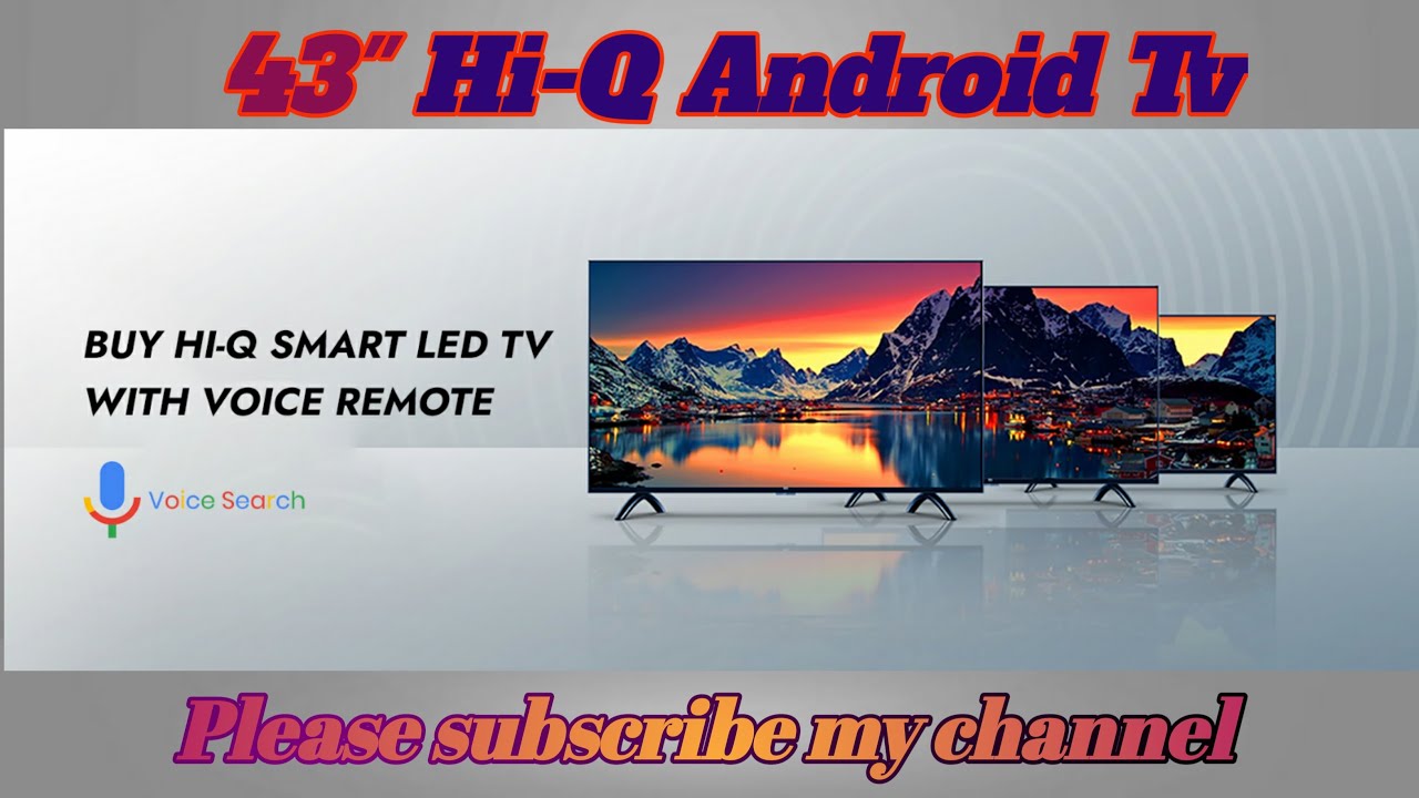 43 smart Hi q led tv how to Cable tunning and Scan | hiq ledtv channel ...