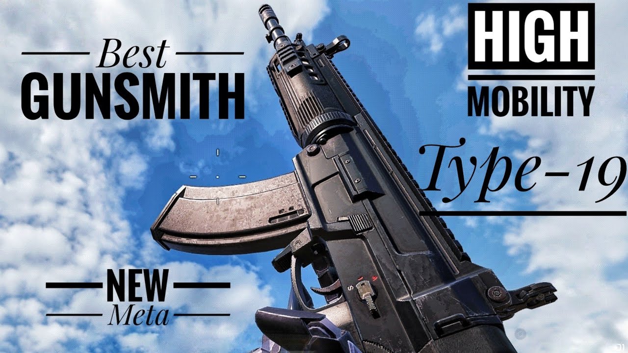 Is Type 19 New Meta? Best Type 19 Loadout and Explanation in Call Of ...