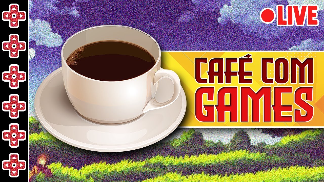 CAFÉ COM GAMES : SABADO CLÁSSICO - Live # 809 - YouTube