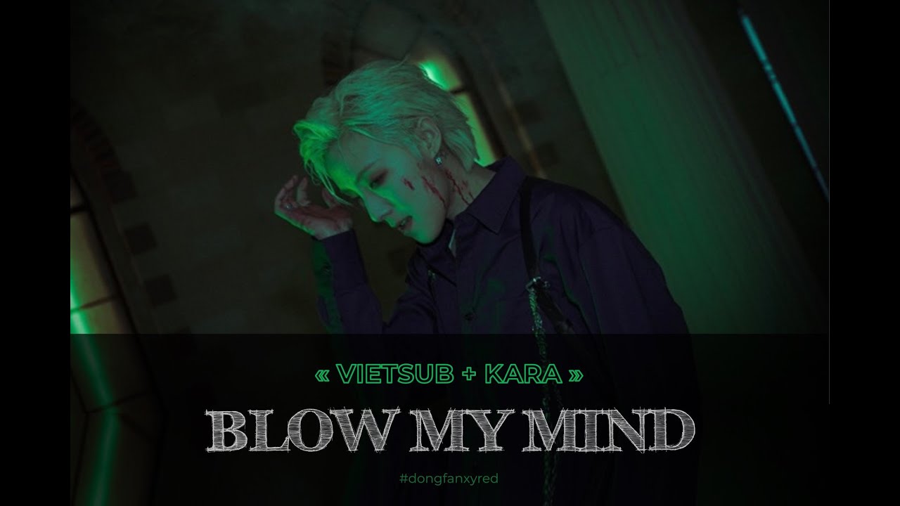 [Kara+Vietsub] Fanxy Red Roy - Blow My Mind Dance Visual - YouTube
