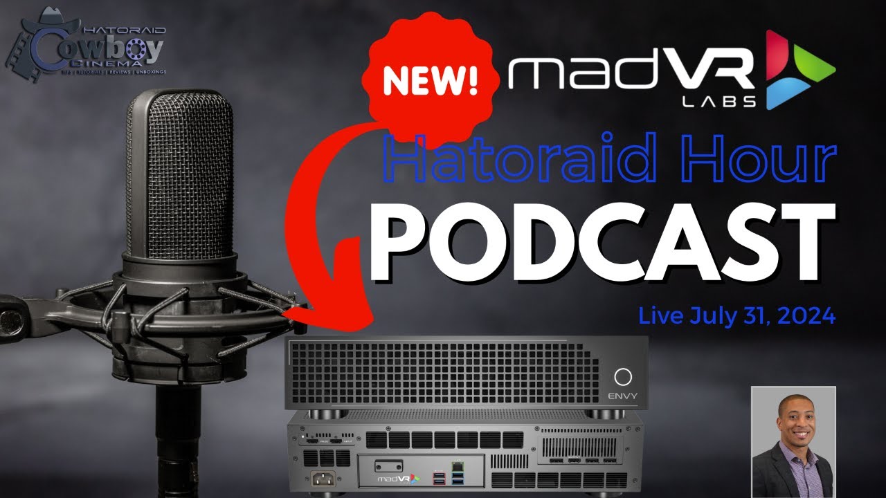 HATORAID LIVE: Finally Affordable? *NEW* madVR Envy Core announced at ...