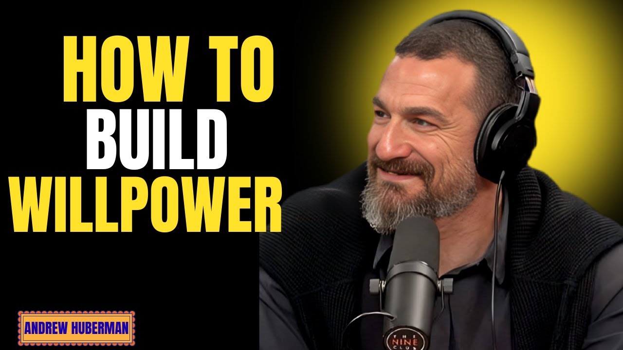 How to Build Willpower|| ANDERW HUBERMAN MOTIVATION SPEECH - YouTube