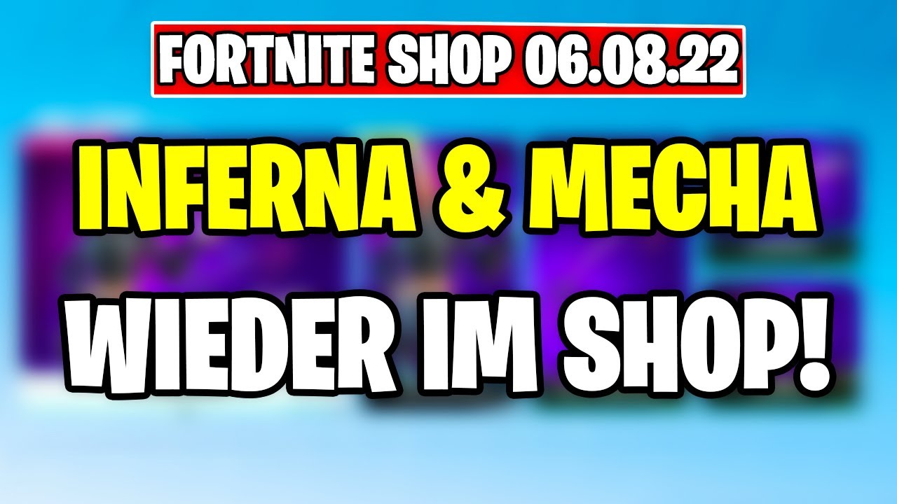 Fortnite Daily Item Shop 6.8 | INFERNA & MECHAWAFFEN PAKET! | Shop von ...