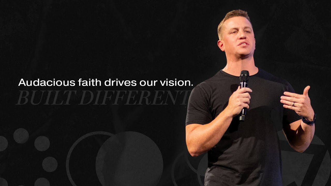 Audacious Faith Drives Our Vision // Built Different // Pastor Kevin ...
