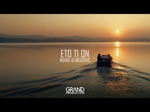 Nihad Alibegovic - Eto ti on - (Official Video 2019)