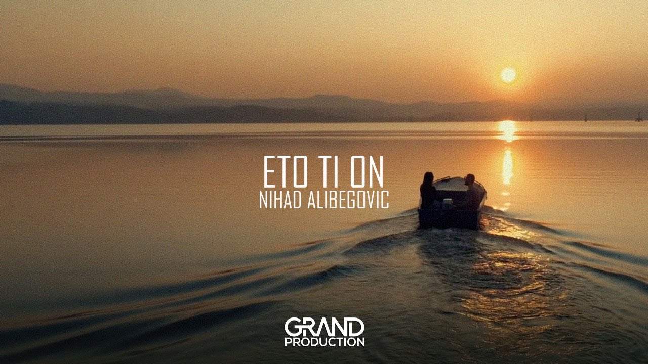 Nihad Alibegovic - Eto ti on - (Official Video 2019) - YouTube