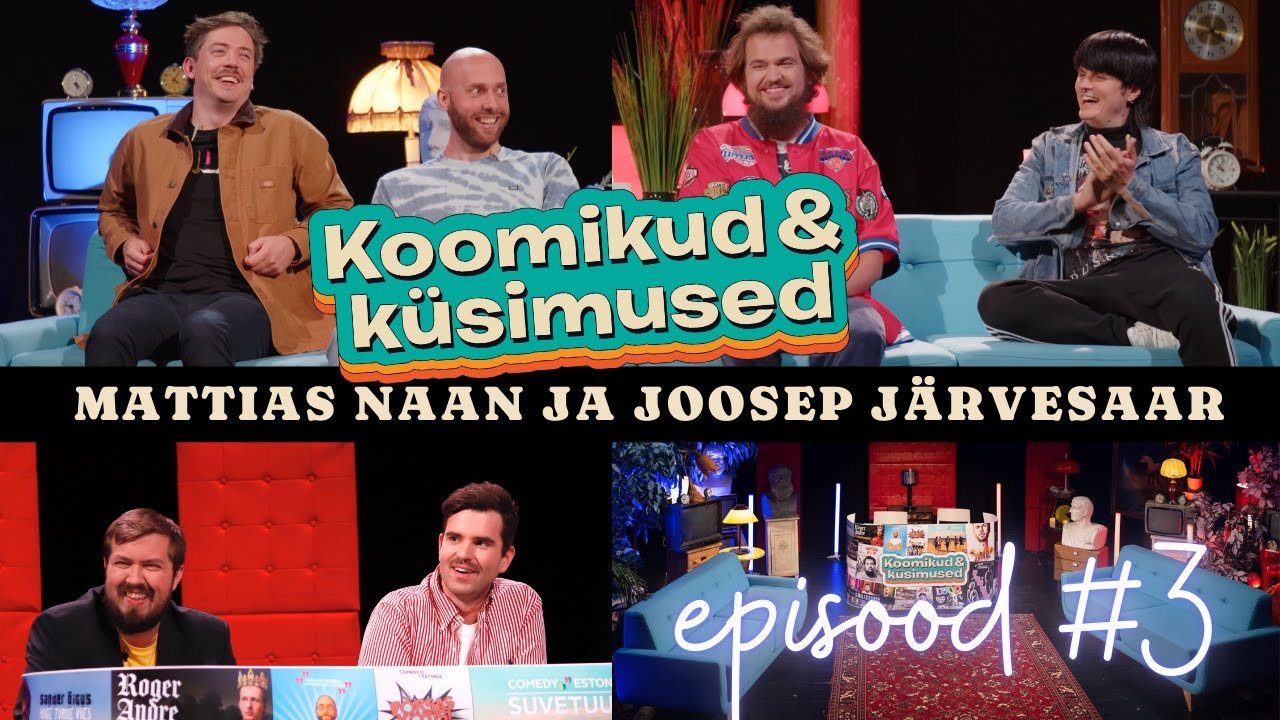 H1E3 Koomikud & Küsimused - Mattias Naan ja Joosep Järvesaar - YouTube