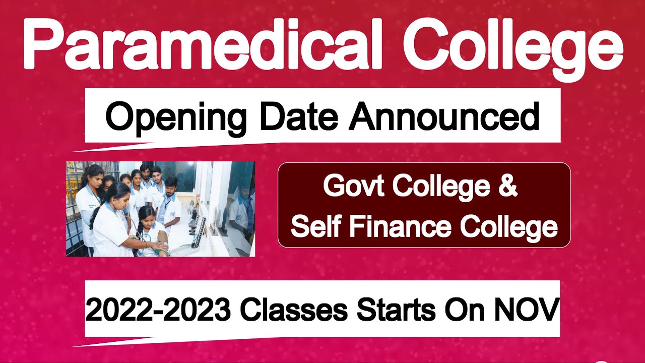 Paramedical College Opening Date Announced|College Opening Date ...