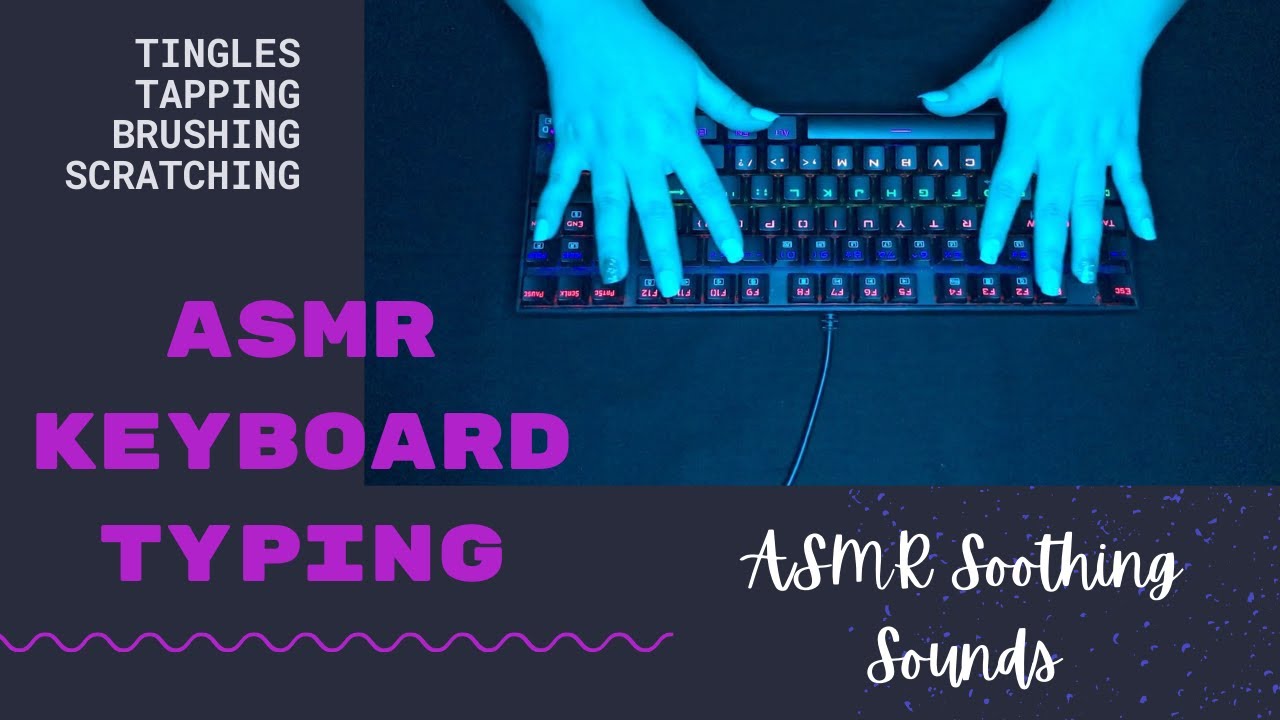 ASMR Keyboard Typing Mechanical Clicking Triggers Low Light, Fast ...
