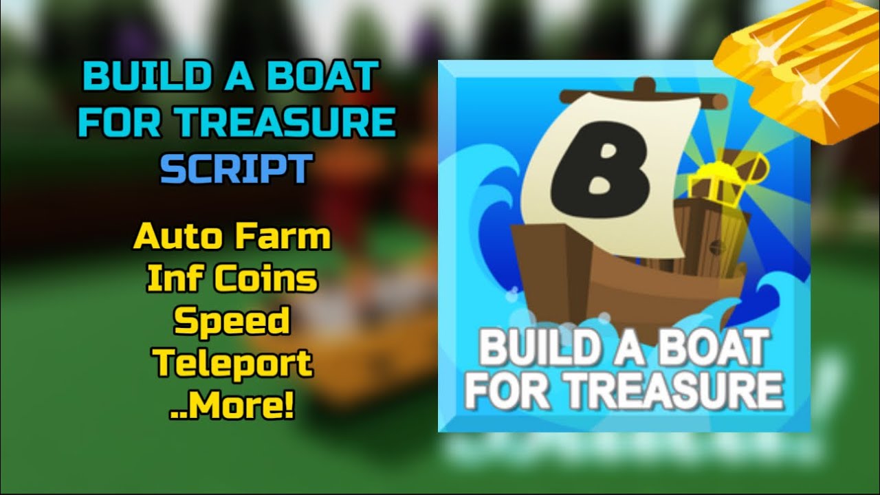 Build A Boat For Treasure | AUTOFARM, INFCOINS, SPEED, TELEPORT..MORE ...
