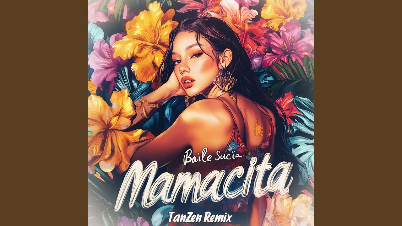 Mamacita (Tanzen Remix) - YouTube